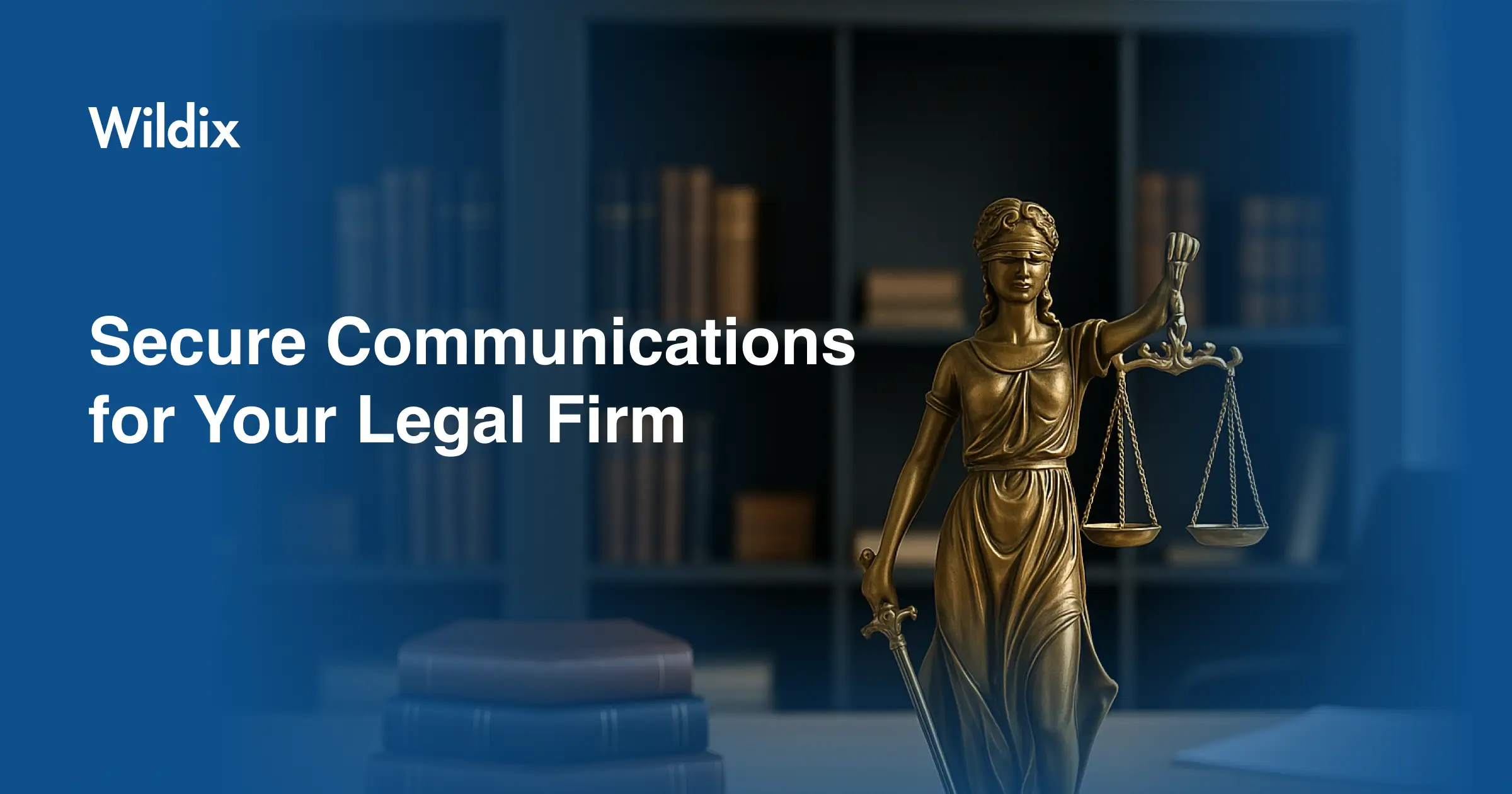 Secure Legal Communication Systems for Law Firms | Wildix